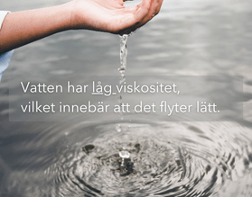 Viskositet | Utforska vätskors tröghet - Telfa AB